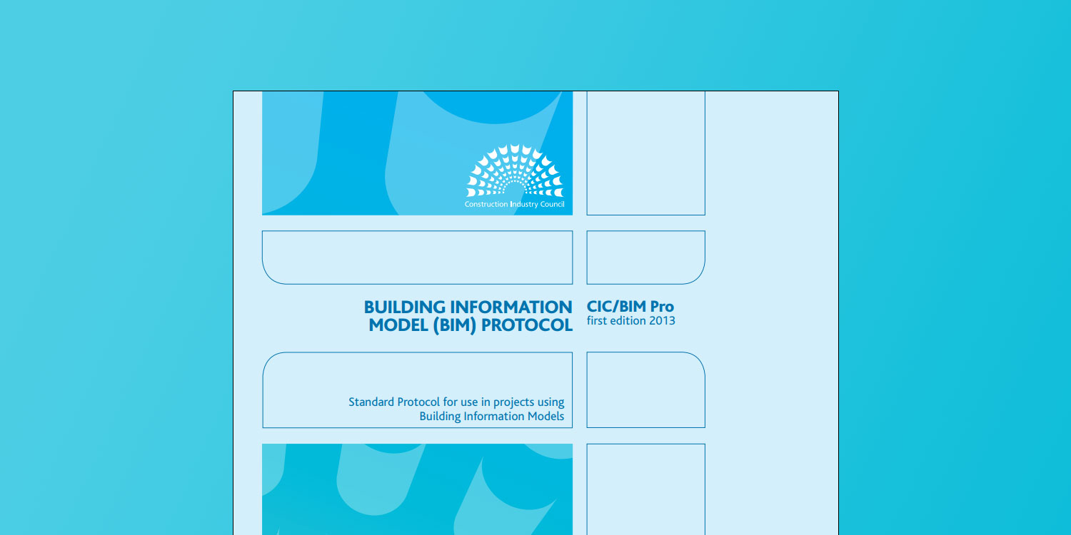 What is the CIC BIM Protocol? | NBS